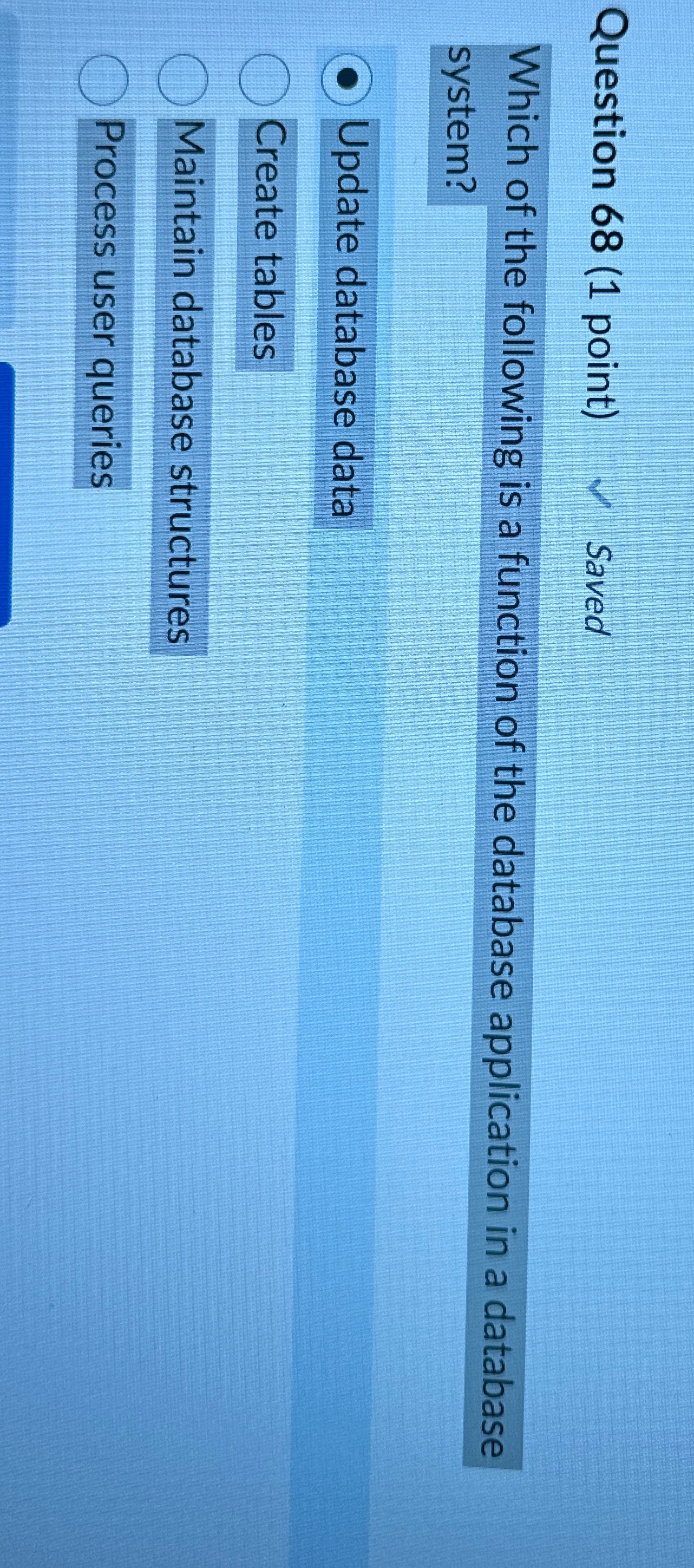 Solved Question 68 1 ﻿point ﻿savedwhich Of The Following 