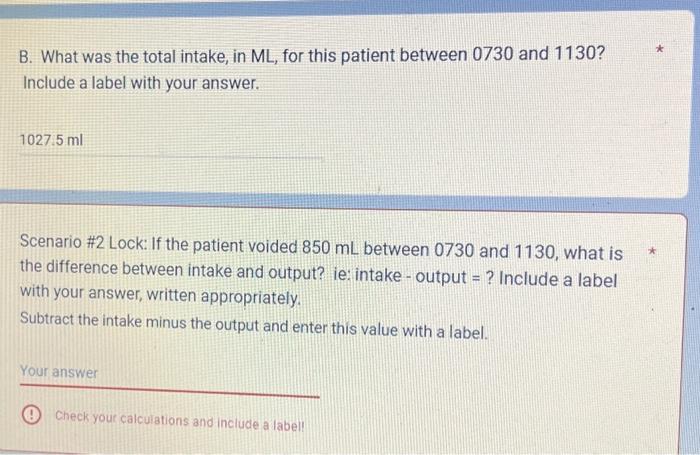 Solved B. What was the total intake, in ML, for this patient | Chegg.com