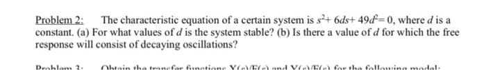 Solved Problem 2: The characteristic equation of a certain | Chegg.com