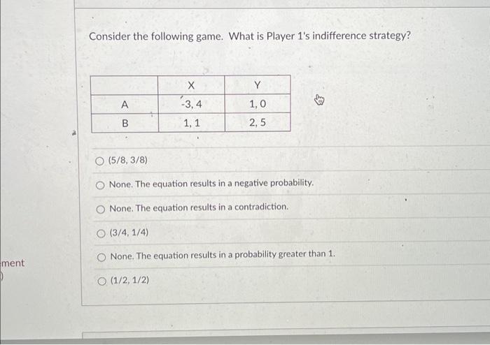 Solved ment () Consider the following game. What is Player | Chegg.com