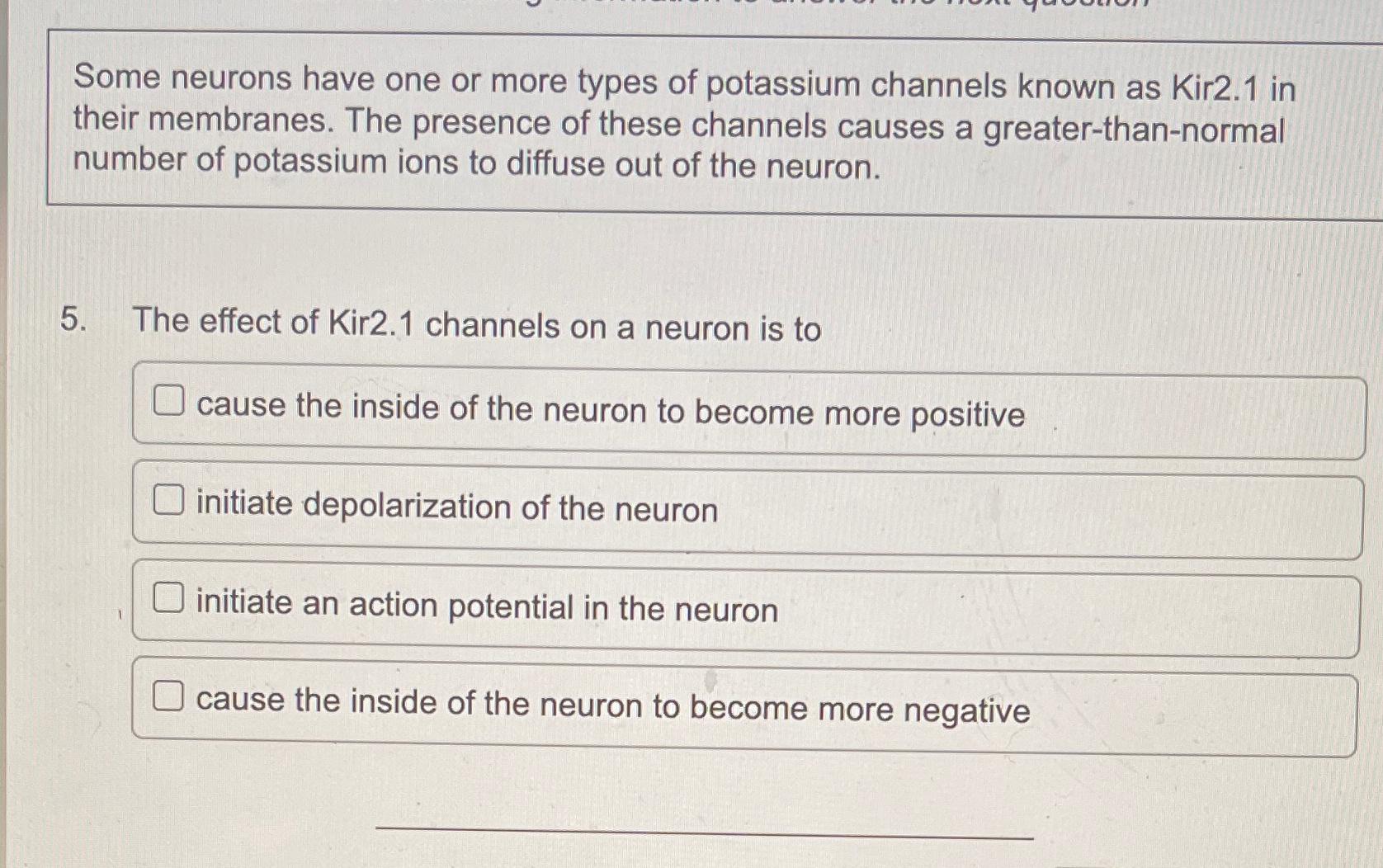 Solved Some neurons have one or more types of potassium | Chegg.com