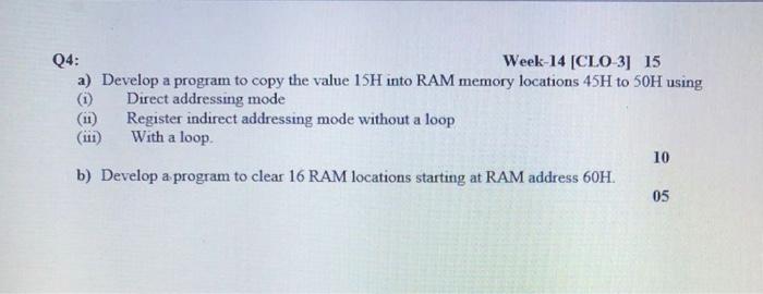 Solved Q4: Week-14 [CLO-3] 15 a) Develop a program to copy | Chegg.com