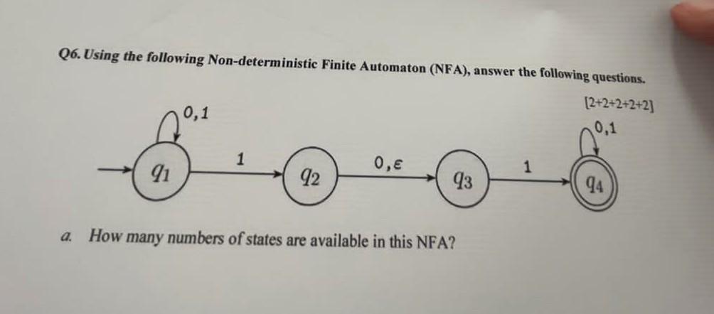 Solved Q6. Using the following Non-deterministic Finite | Chegg.com