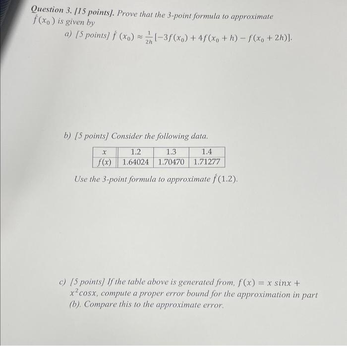 Solved Question 3. [15 points]. Prove that the 3-point | Chegg.com