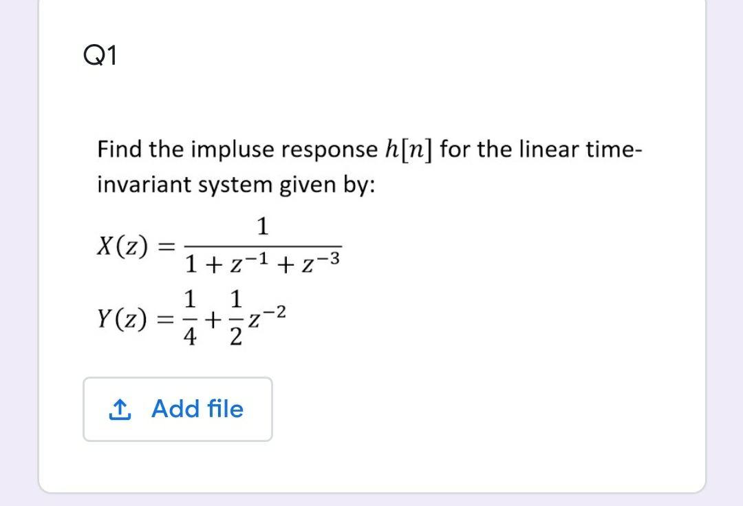Solved Q1 Find the impluse response h[n] for the linear | Chegg.com