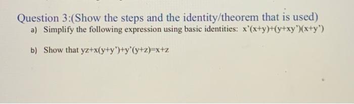 Solved Question 3:(Show the steps and the identity/theorem | Chegg.com