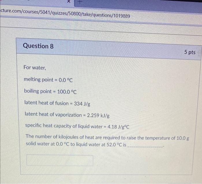 Solved For water, melting point =0.0∘C boiling point | Chegg.com