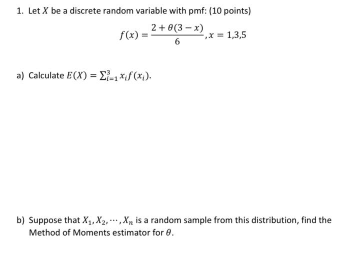 Solved 1 Let X Be A Discrete Random Variable With Pmf 7263