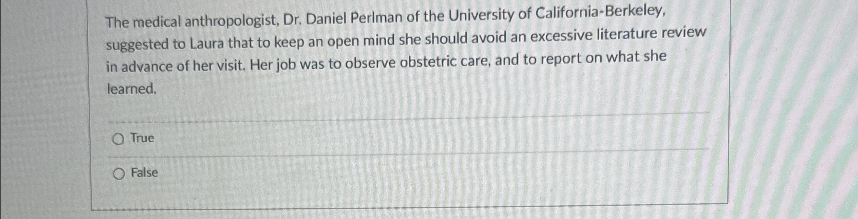 Solved The medical anthropologist, Dr. ﻿Daniel Perlman of | Chegg.com