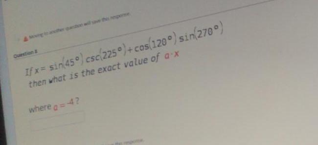 Solved If x = sin 45°) csc (225)+cos(120) sin(270) then what | Chegg.com