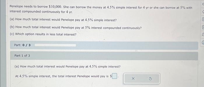 Solved Penelope needs to borrow $10,000. She can borrow the | Chegg.com