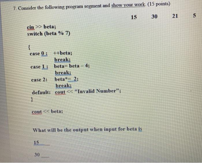 Solved 7. Consider the following program segment and show | Chegg.com