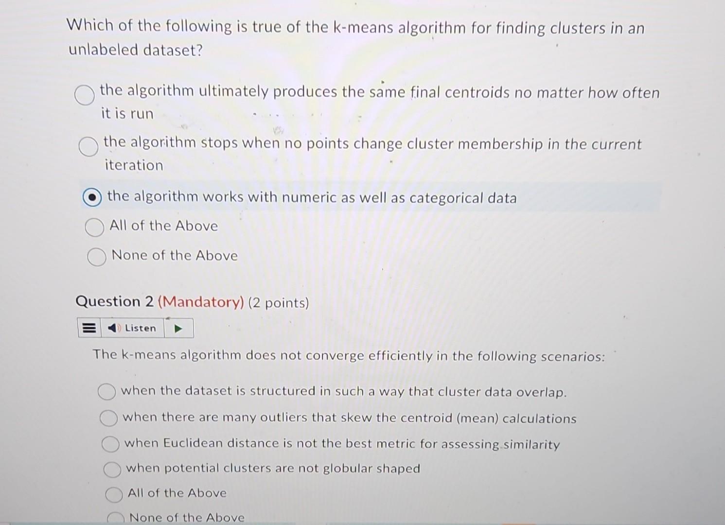 Solved Which of the following is true of the k-means | Chegg.com