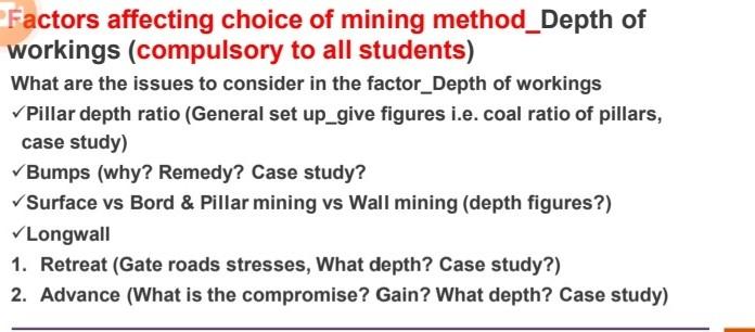 Solved Factors affecting choice of mining method_Depth of | Chegg.com
