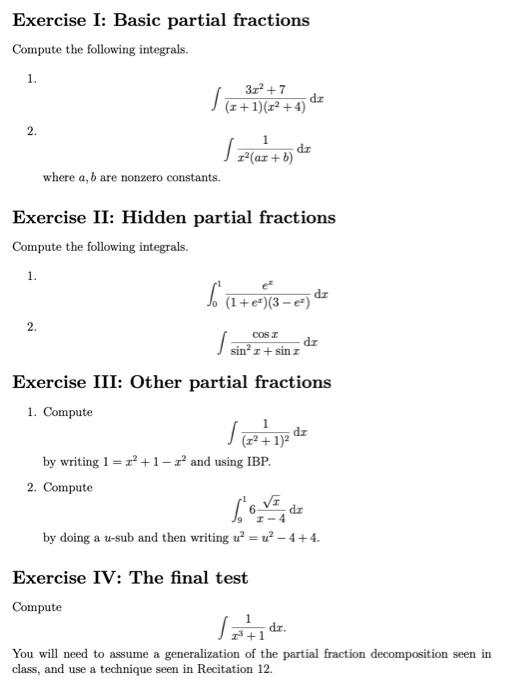 Solved Exercise I: Basic partial fractions Compute the | Chegg.com