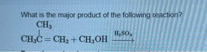 Solved Give the major product of the following reactions: | Chegg.com