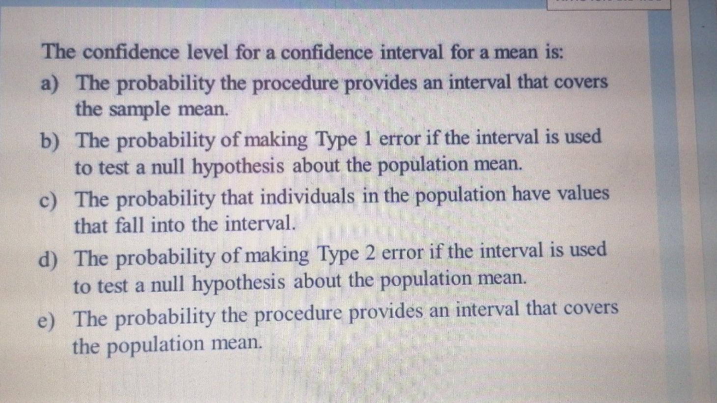 Solved The confidence level for a confidence interval for a | Chegg.com