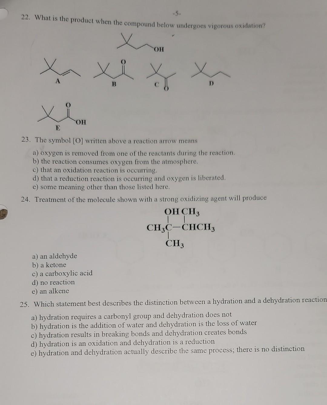 Solved 22. What is the product when the compound below | Chegg.com