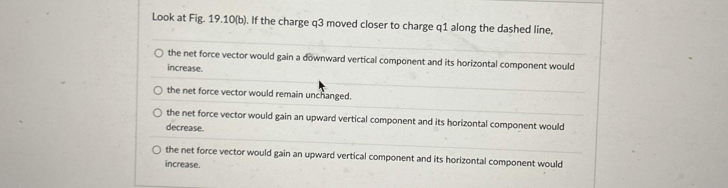 Solved Question 11 ﻿ptsthe net force vector would gain a | Chegg.com