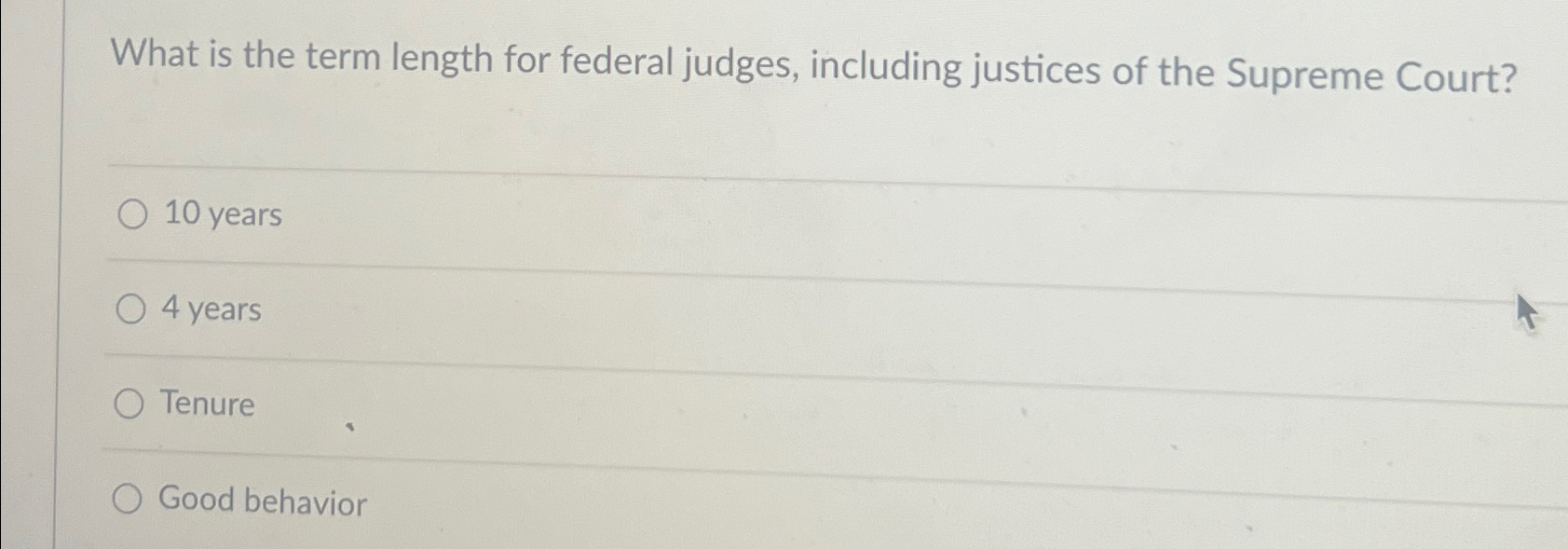 Solved What is the term length for federal judges, including | Chegg.com