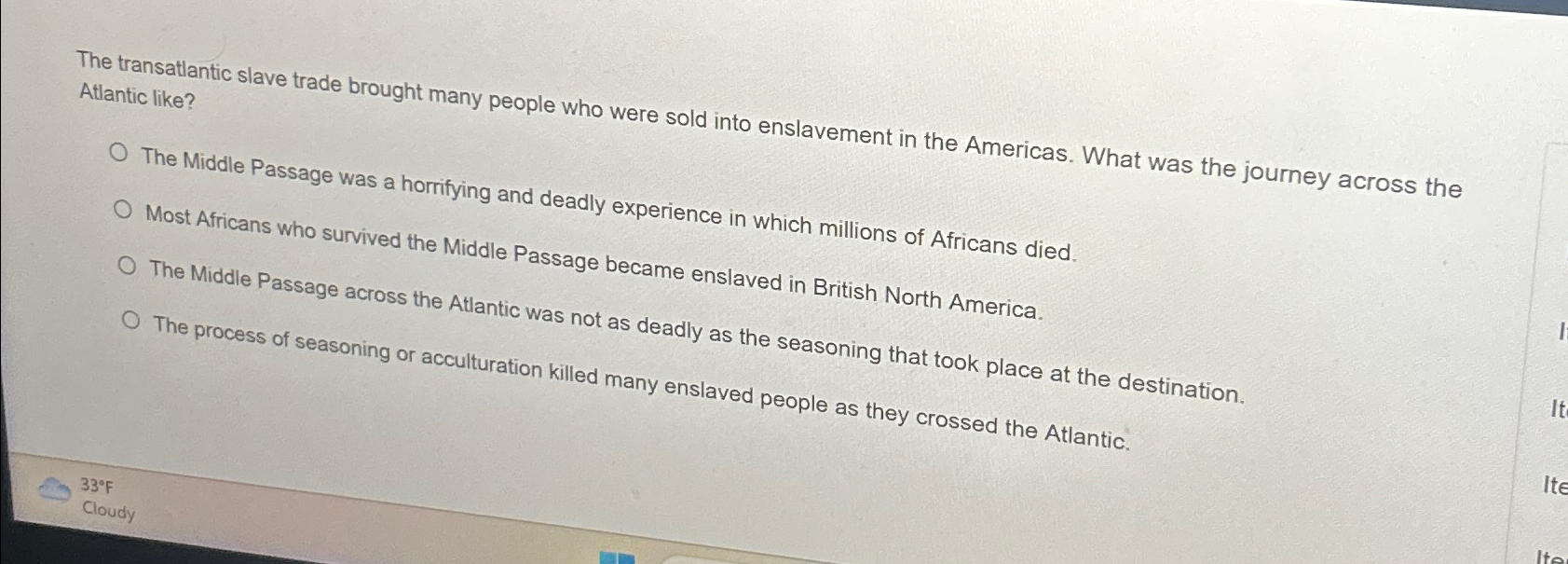 Solved The transatlantic slave trade brought many people who | Chegg.com