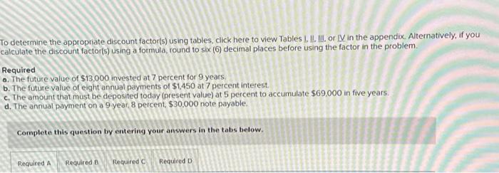 Solved calculate the discount factors using formulas round | Chegg.com