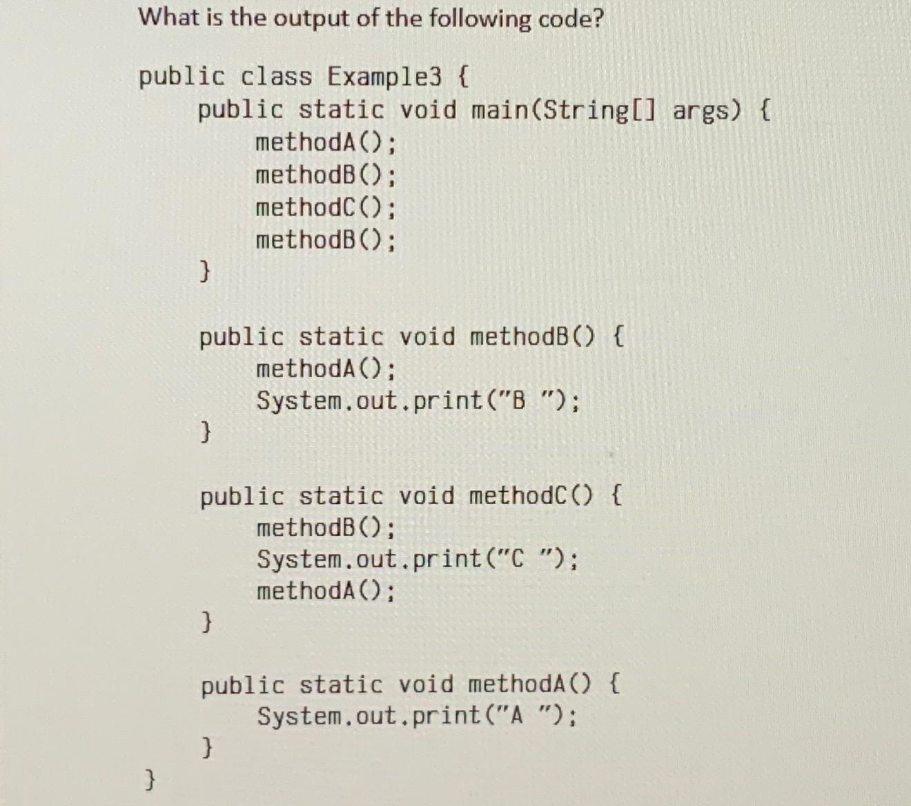 Solved What is the output of the following code?public class | Chegg.com