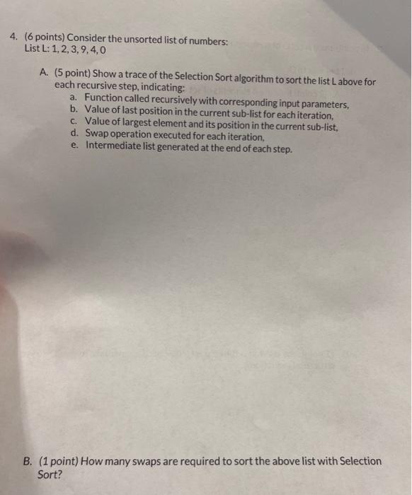 Solved ( 6 points) Consider the unsorted list of numbers: | Chegg.com