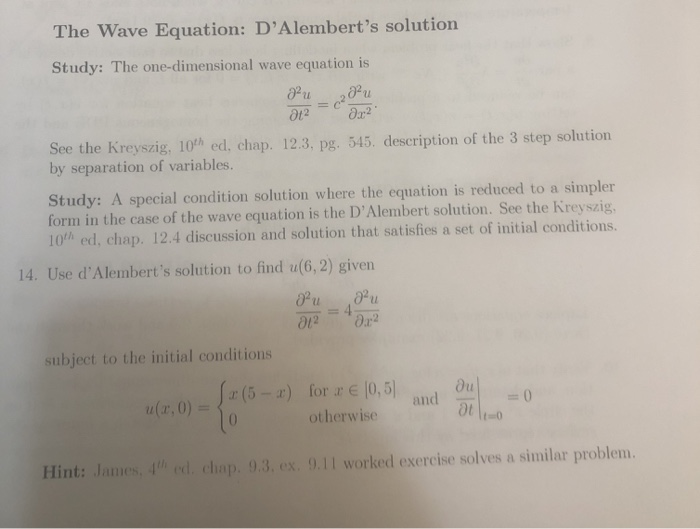 Solved The Wave Equation: D'Alembert's solution Study: The | Chegg.com