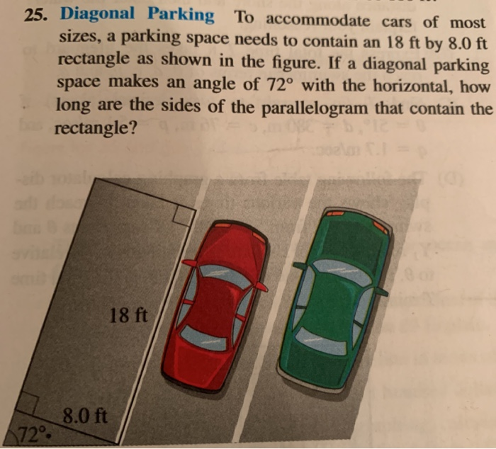 Solved 25. Diagonal Parking To accommodate cars of most | Chegg.com