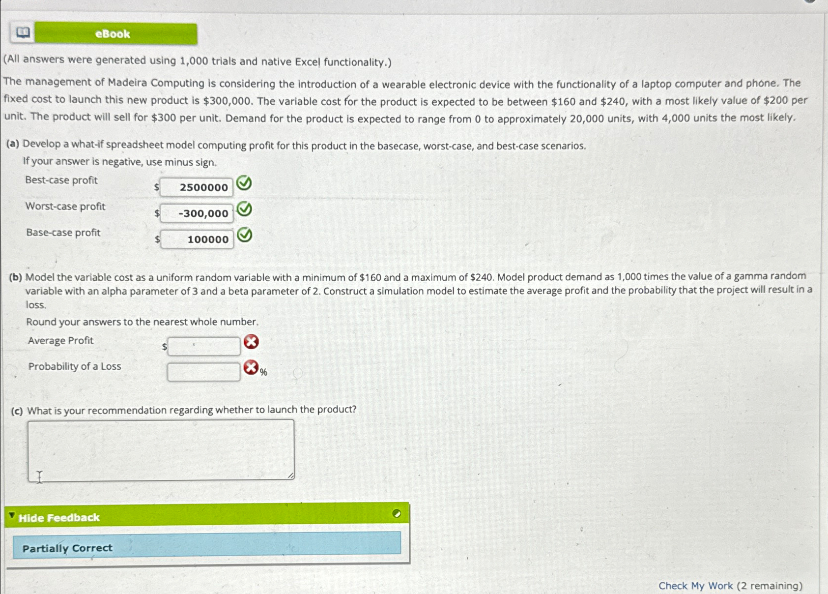 Solved (All answers were generated using 1,000 ﻿trials and | Chegg.com