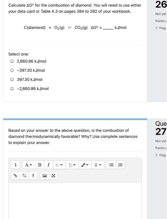Solved 26 Calculate AGⓇ for the combustion of diamond. You | Chegg.com