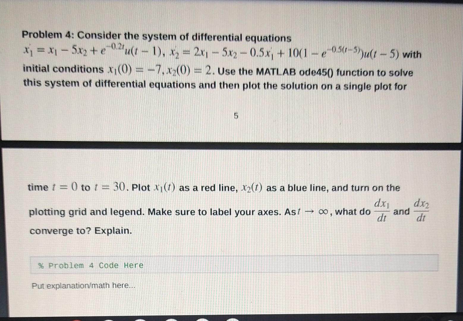 Solved Problem 4 Consider The System Of Differential Chegg