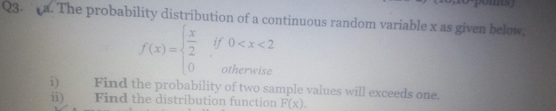 Solved Q3. (a. ﻿The probability distribution of a continuous | Chegg.com