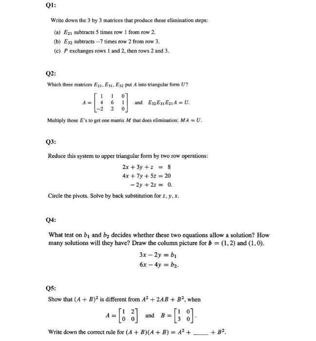 Solved Write down the 3 by 3 matrices that produce these | Chegg.com