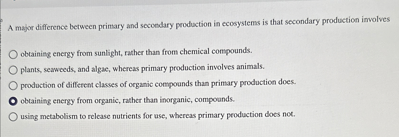 Solved A major difference between primary and secondary | Chegg.com