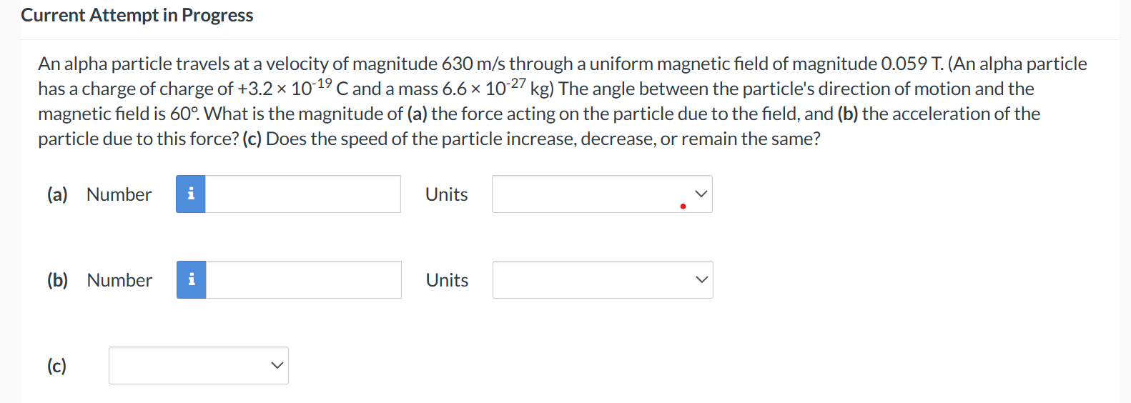 Current Attempt in ﻿ProgressAn ﻿alpha particle | Chegg.com