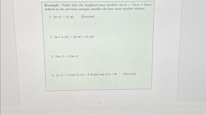 Example: Verify that the weighted inner product (u, | Chegg.com