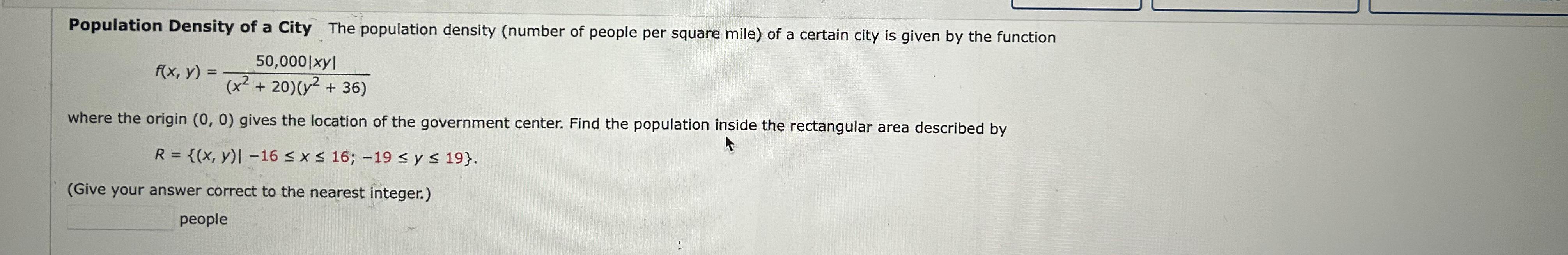 Solved Population Density of a City. The population density | Chegg.com
