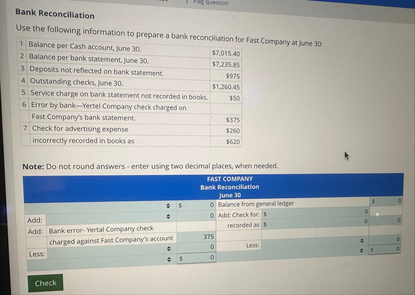 Solved Bank ReconciliationUse the following information to | Chegg.com