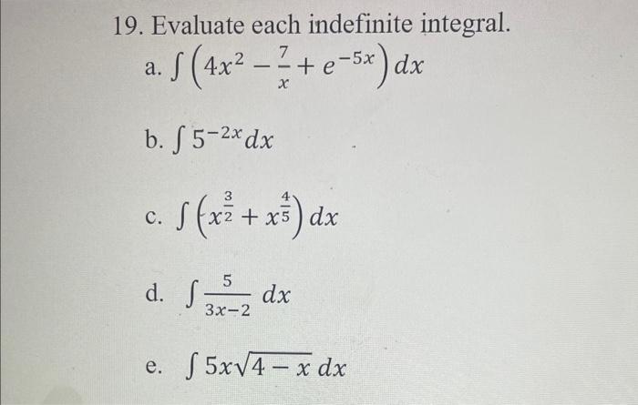 Solved 19. Evaluate each indefinite integral. a. | Chegg.com
