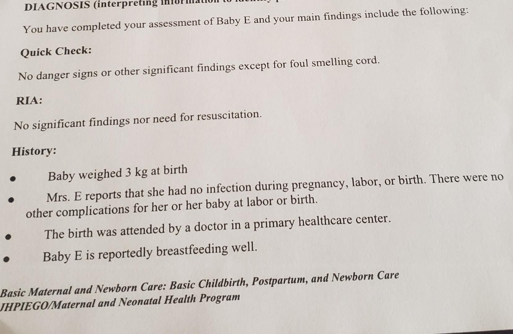 Solved CASE STUDY 5: NEWBORN ASSESSMENT AND CARE DIRECTIONS | Chegg.com
