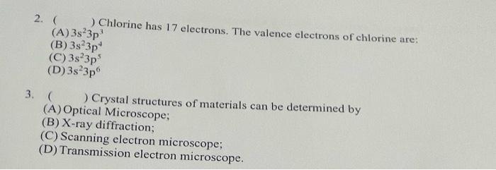 Solved 2. ) Chlorine has 17 electrons. The valence electrons | Chegg.com