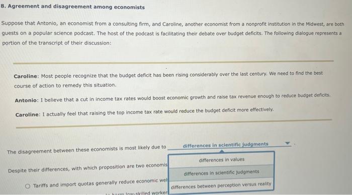 Solved 8. Agreement and disagreement among economists | Chegg.com