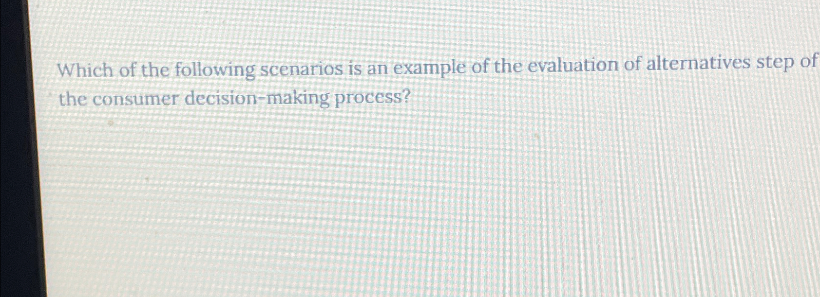Solved Which of the following scenarios is an example of the | Chegg.com