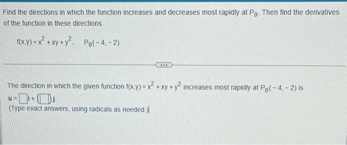 Solved Find the directions in which the function increases | Chegg.com