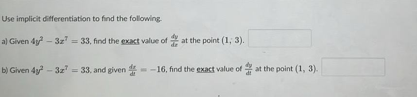 Solved Use implicit differentiation to find the following.a) | Chegg.com