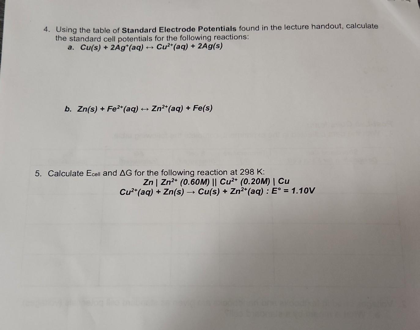Solved 4. Using the table of Standard Electrode Potentials | Chegg.com