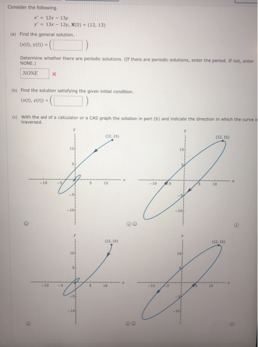 Solved Consider the following. x 12x - 13y y' = 13x - 12y, | Chegg.com