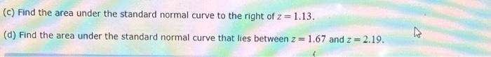 Using the TI-84 calculator, find the area under the | Chegg.com